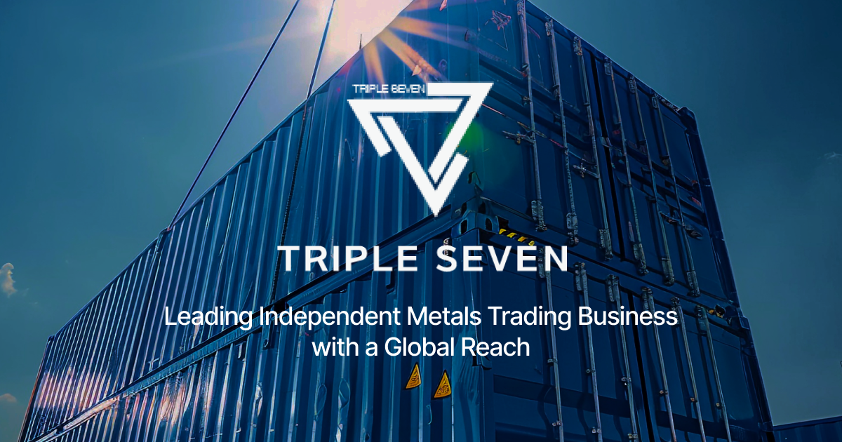 Triple Seven | Global Standard in independent metals trading