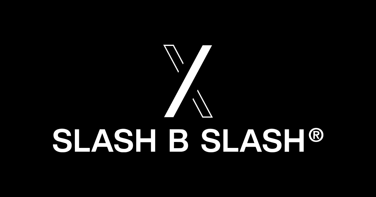 SLASH B SLASH | About us