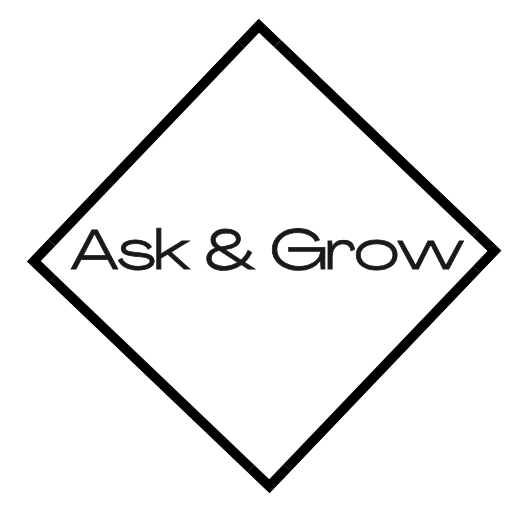 Ask & Grow